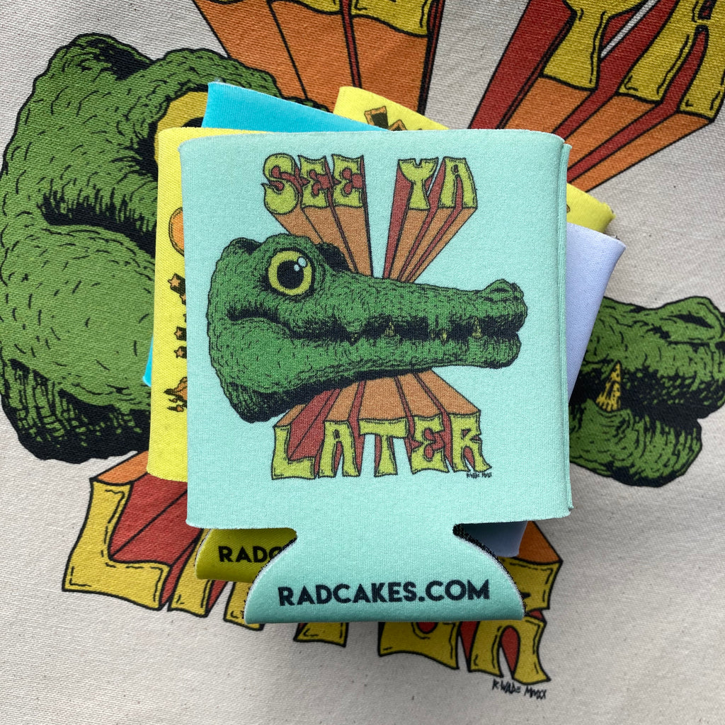 See Ya Later Alligator koozie – RAD Shirts Custom Printing